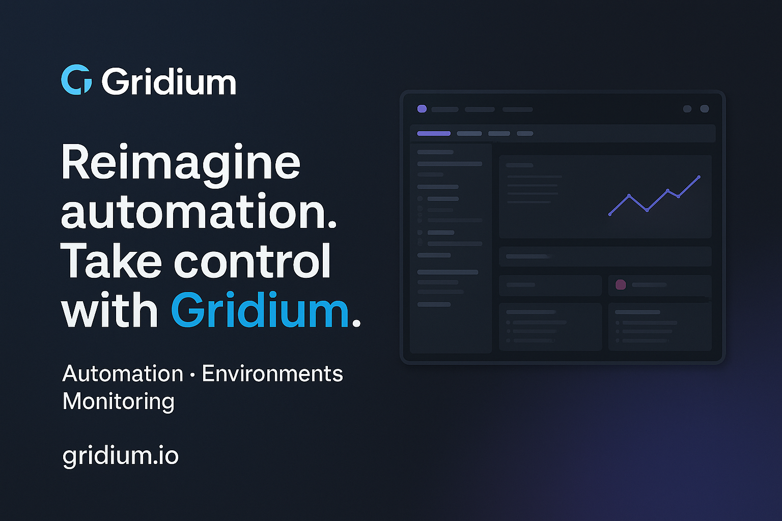 Gridium – Reimagine Automation & Infrastructure Management